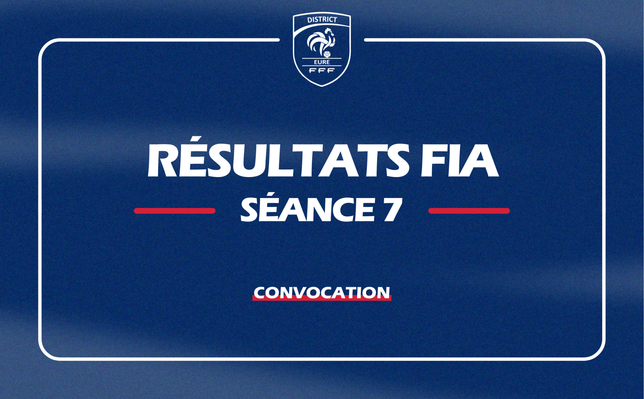 NOUVELLE APPLICATION – OFFICIELS FFF – DISTRICT DE L'EURE DE FOOTBALL