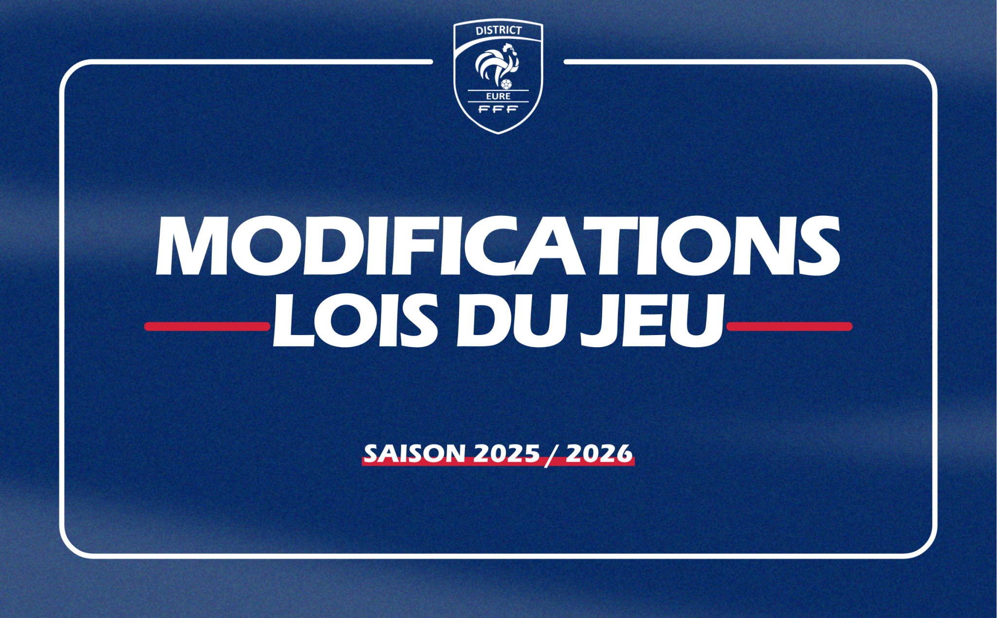 NOUVELLE APPLICATION – OFFICIELS FFF – DISTRICT DE L'EURE DE FOOTBALL